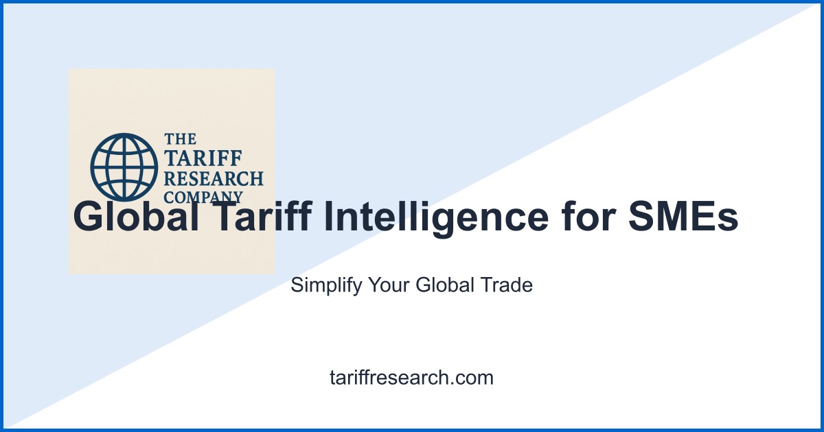 Global Tariff Intelligence for SMEs | The Tariff Research Company